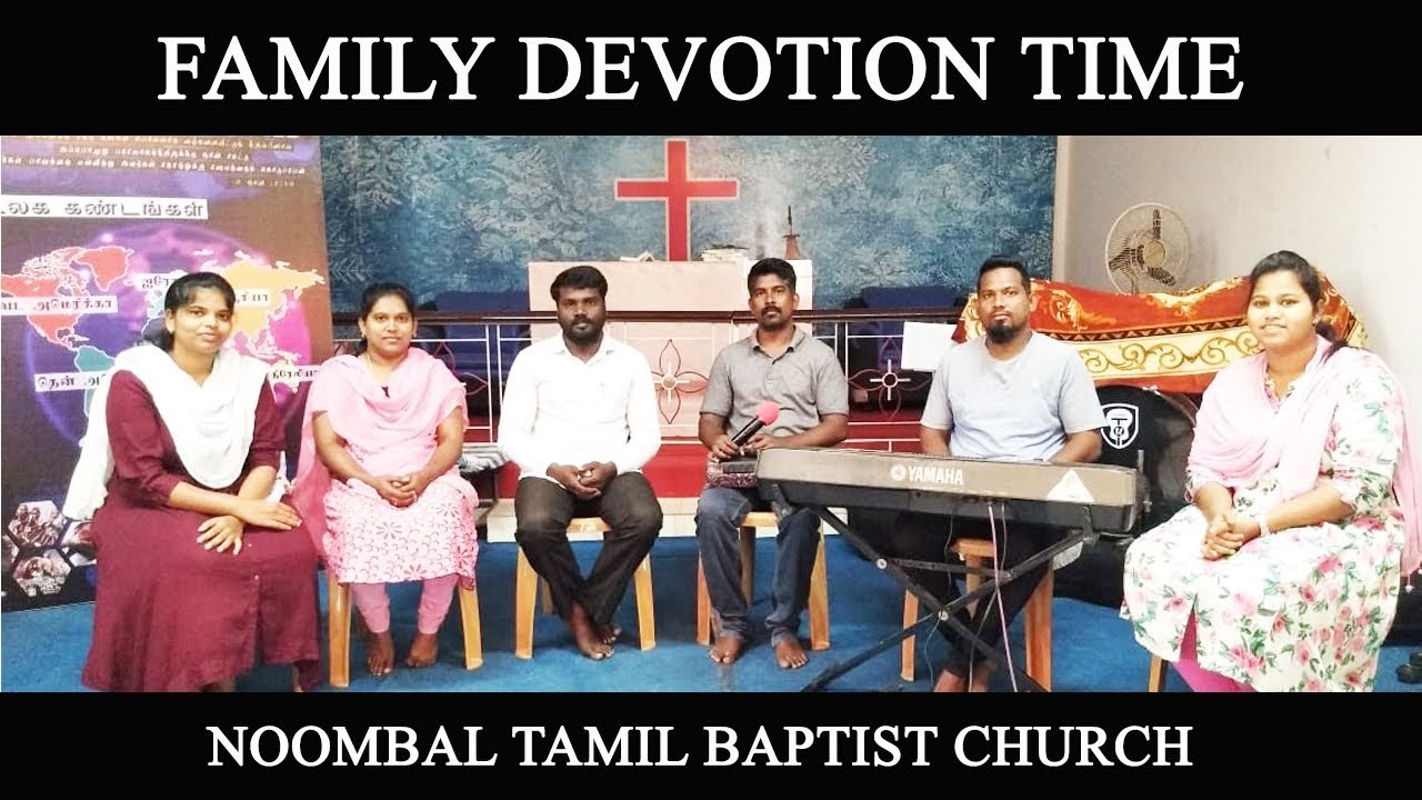 Family Devotion Time - Mrng 7:30 & Night 9 / NTBC / 2020 - YouTube