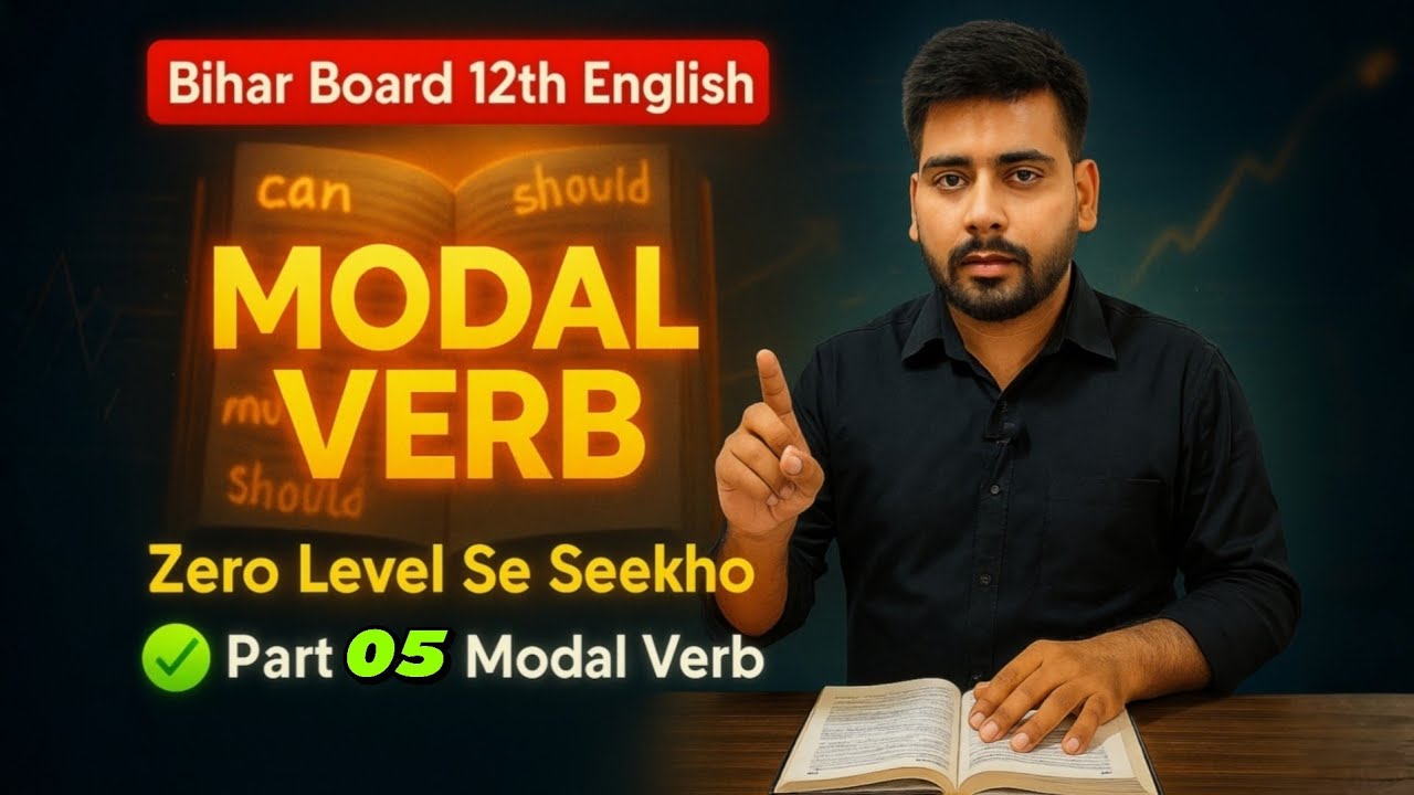 Understanding Modal Verbs: A Guide for Bihar Board Class 12 Students ...