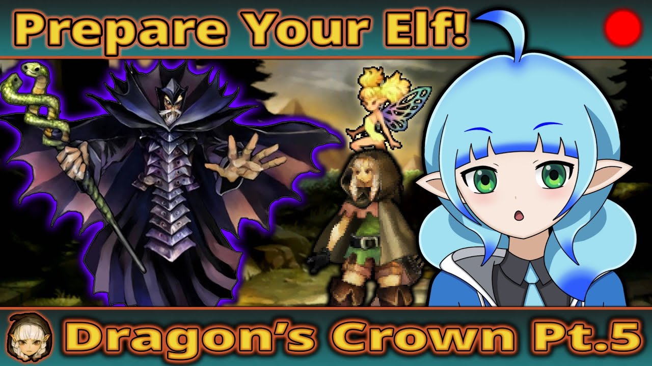 Prepare Your Elf! : Dragon's Crown - Part 5 - YouTube