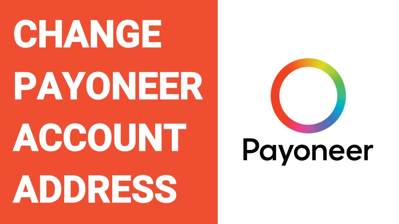 How to Change Payoneer Account Address - YouTube