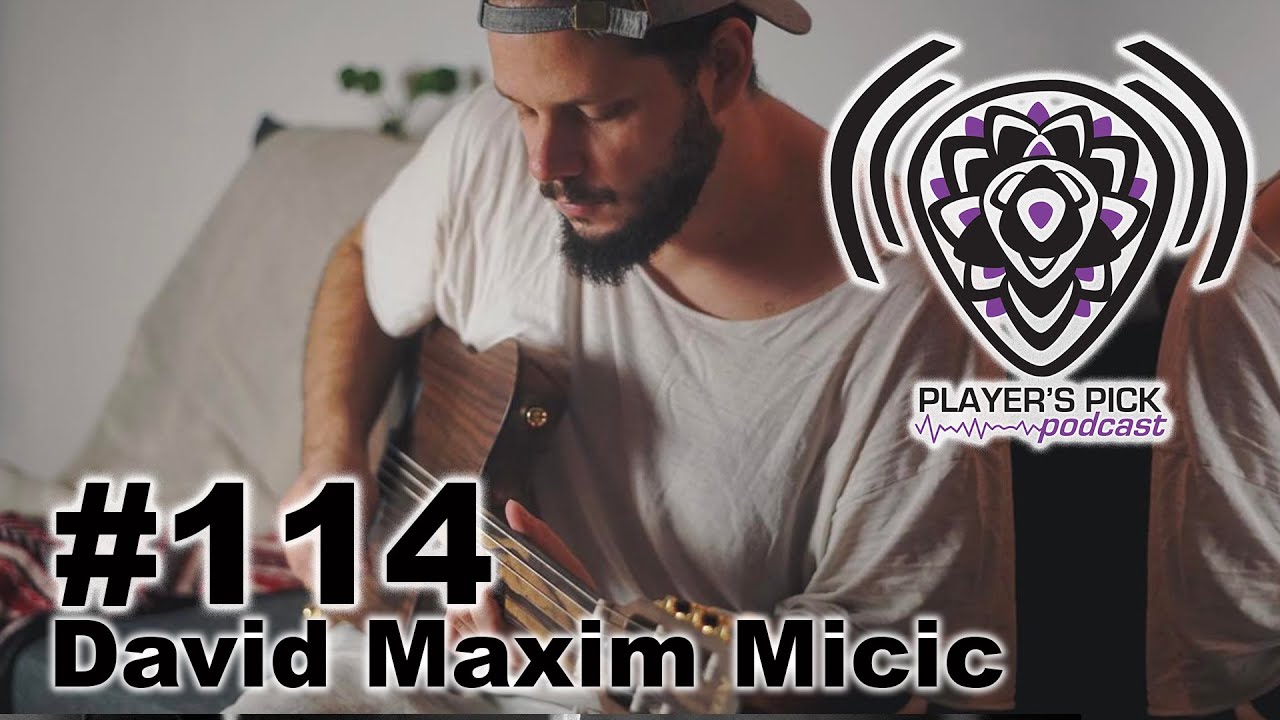 #114 Player's Pick Podcast - David Maxim Micic - YouTube