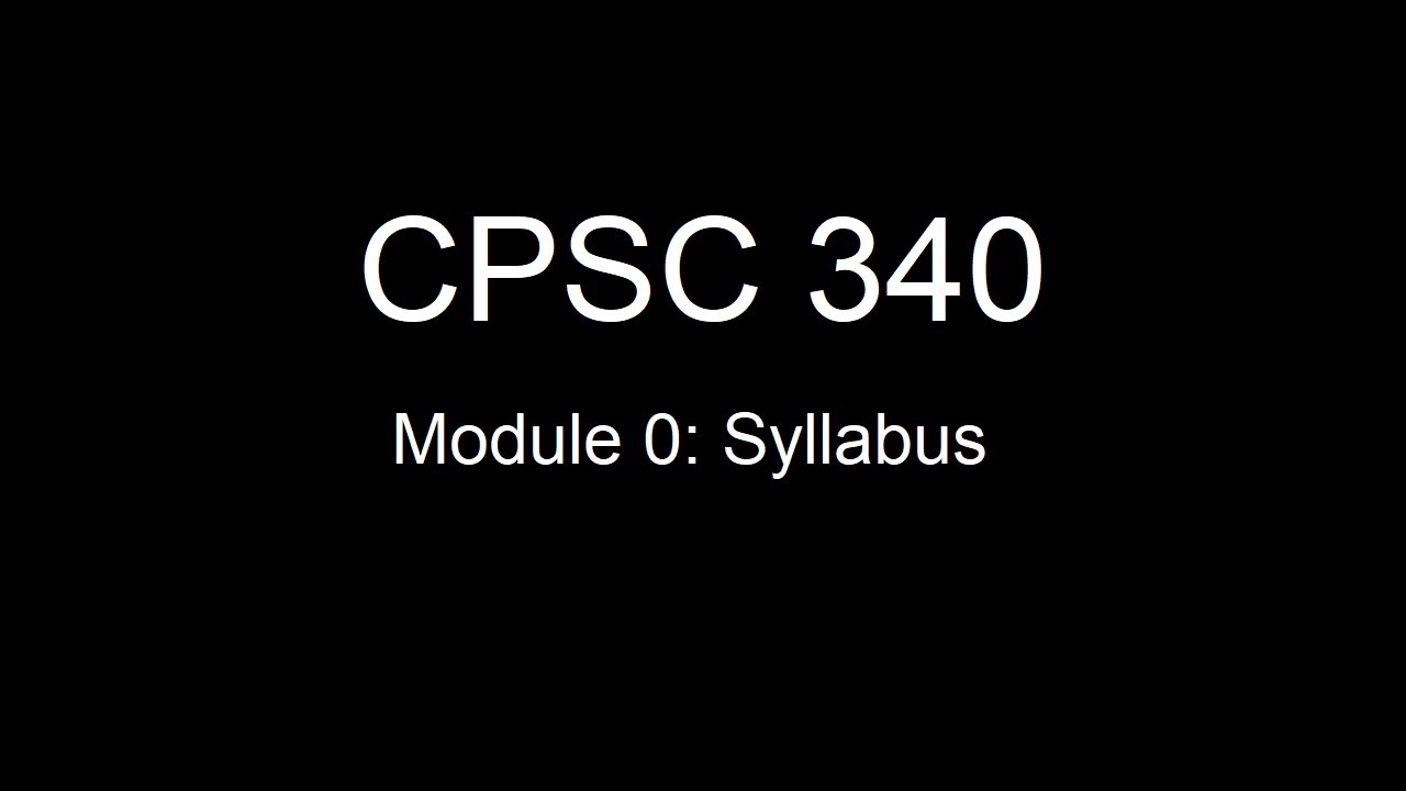 CPSC 340 Syllabus - YouTube