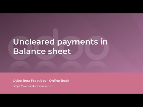 Get details of uncleared bank receipt in balance sheet | Odoo - YouTube