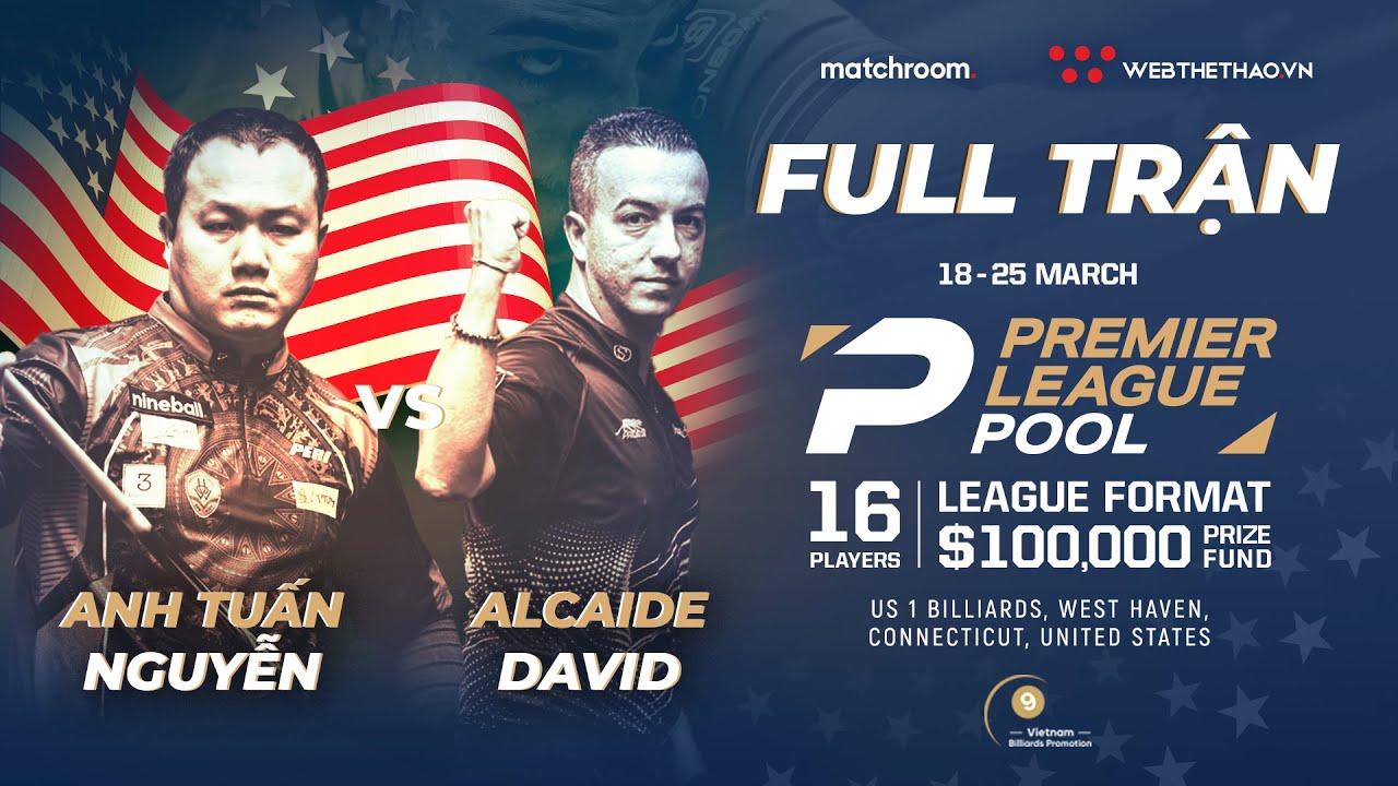 Full trận | Nguyễn Anh Tuấn vs David Alcaide | Giải Billiard Premier ...