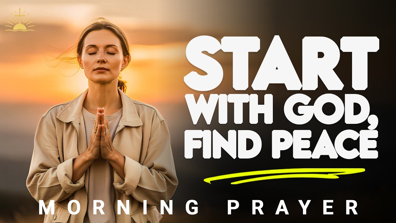 God, Before Anything Else Today, I Come to You Morning Prayer - YouTube