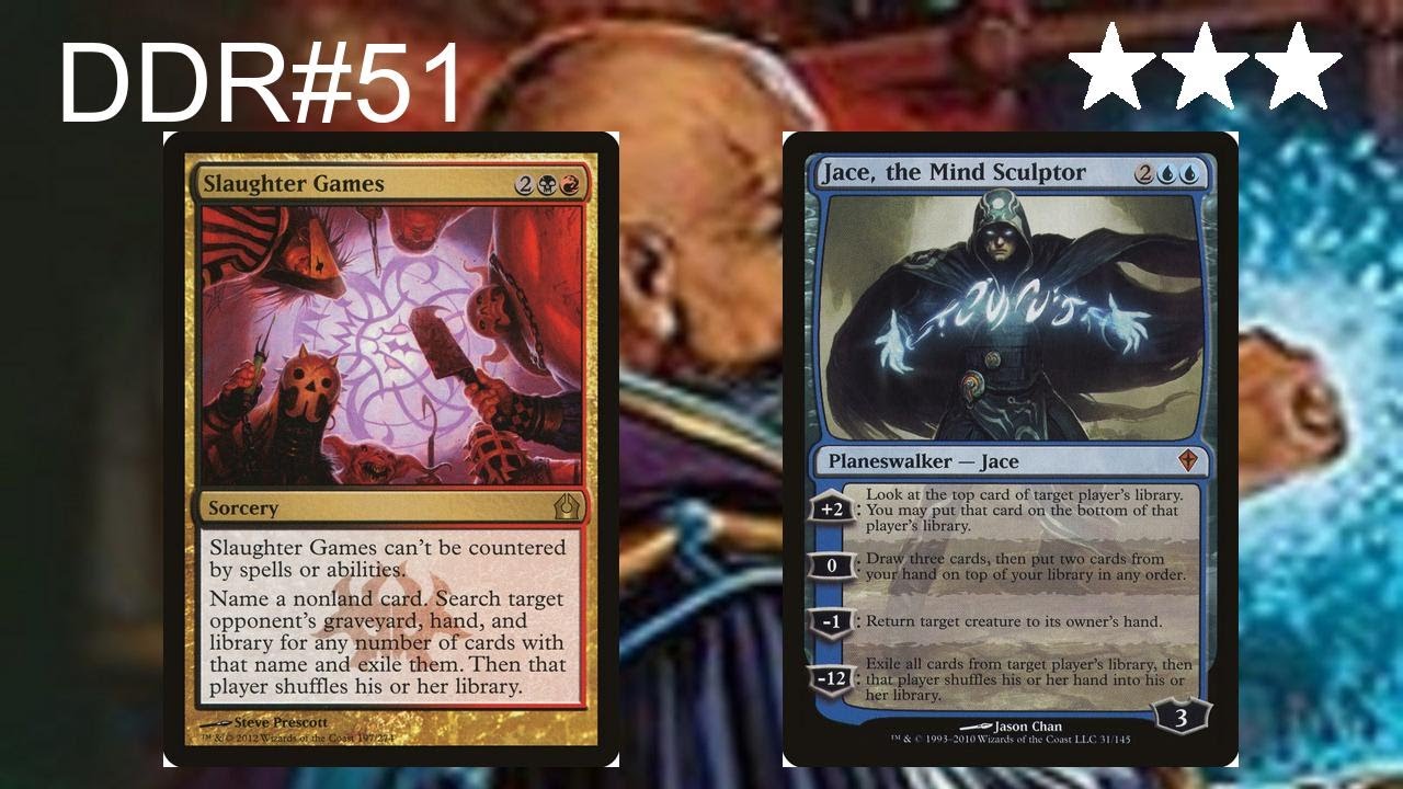 DDR#51 - Slaughter Games + Jace, the Mind Sculptor - YouTube