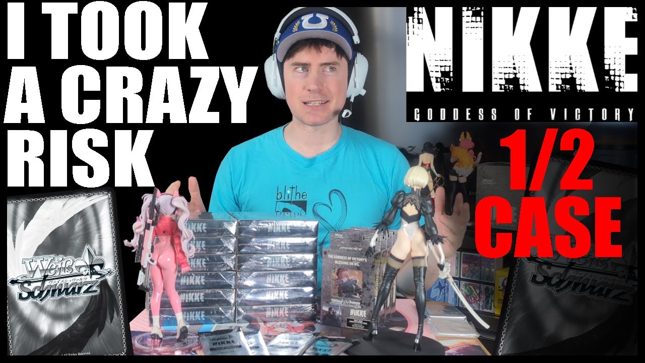 I take a risk and open half a case of Nikke Weiss Shwarz...does it pay ...