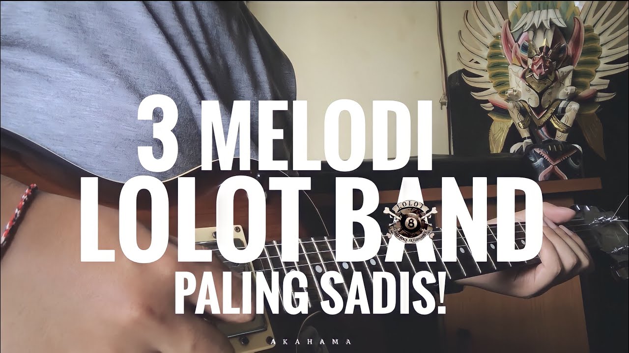 3 Melodi LOLOT BAND Terganas | Bikin Nostalgia! - YouTube