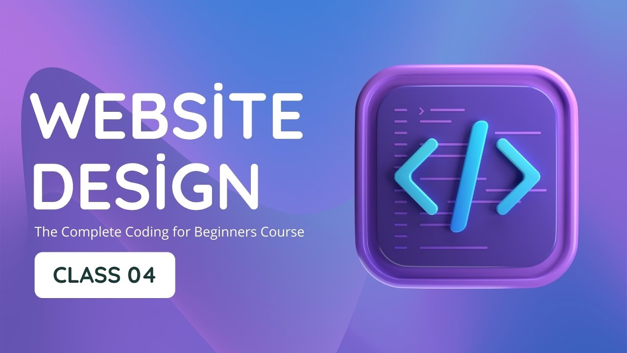 Website Design FREE Course I Class 04 I Free Coding Course In Bangla I ...