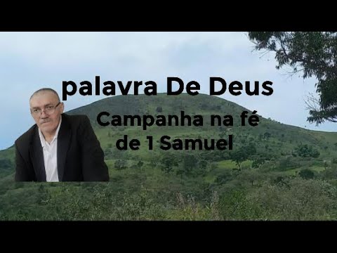 PALAVRA DE DEUS(1Samuel Cap 15)Data 11/05/2023(Samuel manda a Saul ...