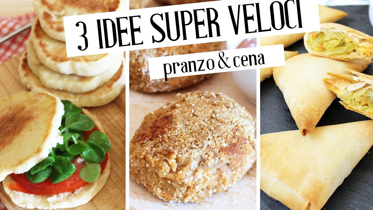 3 IDEE VELOCI PRANZO E CENA - Polpette di lenticchie, Focacce allo ...