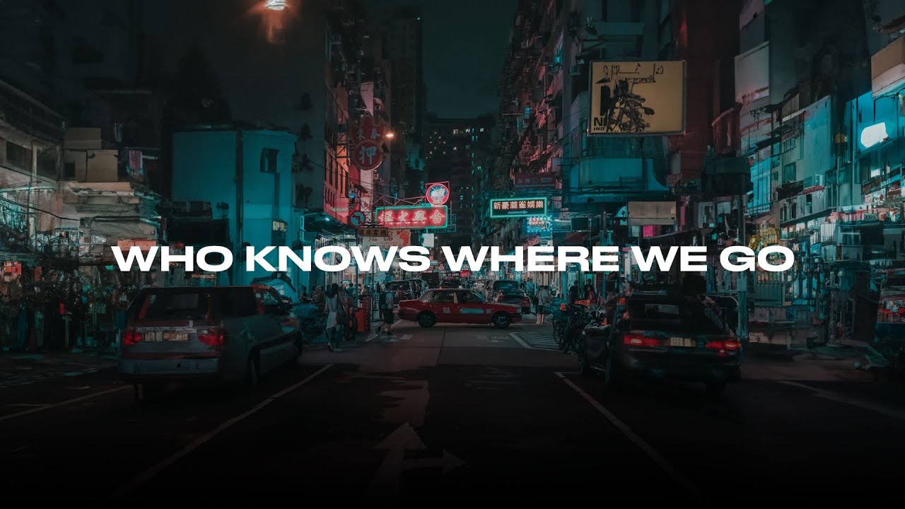 Who Knows Where We Go prod by BRAD [Original Beat] Official Audio with ...