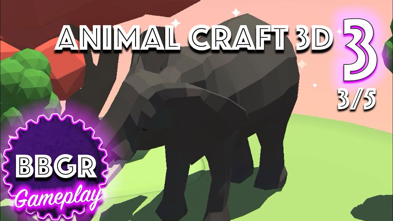 Animal Craft 3D - Review 3/5, Game Play Walkthrough No Commentary 3 ...