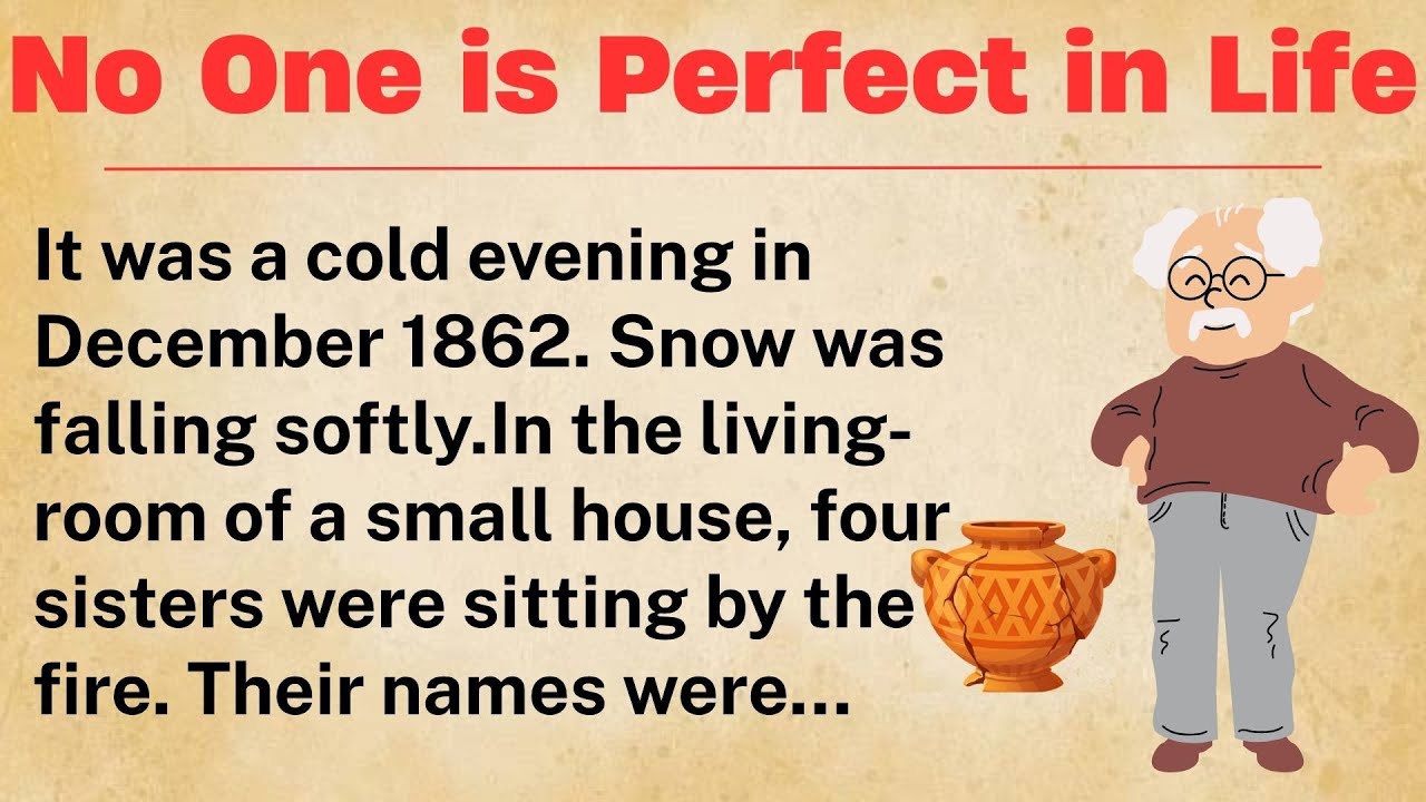 No One is Perfect in Life | Learn English Through Story - Improve Your ...