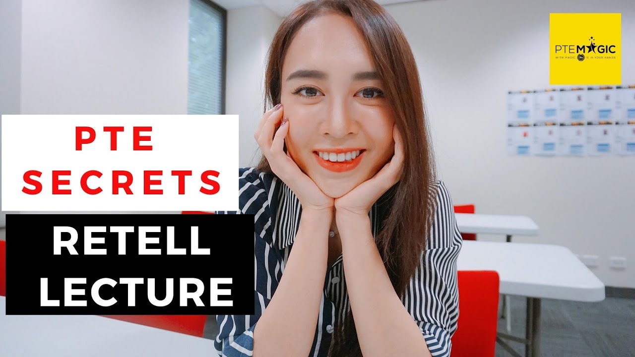 PTE SECRETS: RETELL LECTURE - Speaking 79+ - YouTube