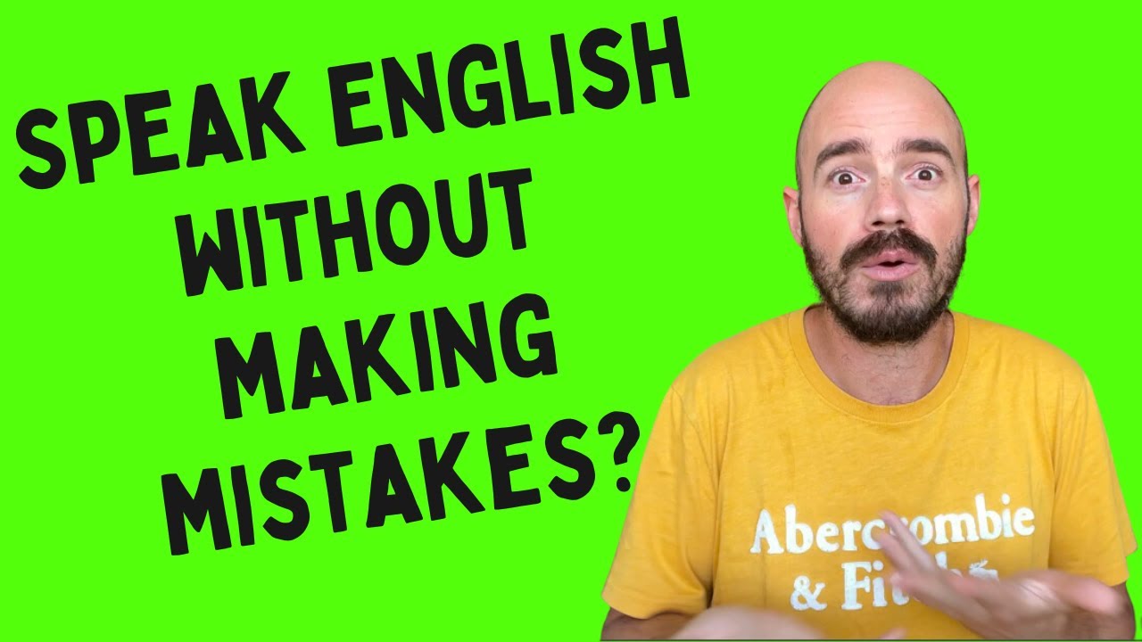 🗣 How can I speak English without making grammar mistakes? - how to ...