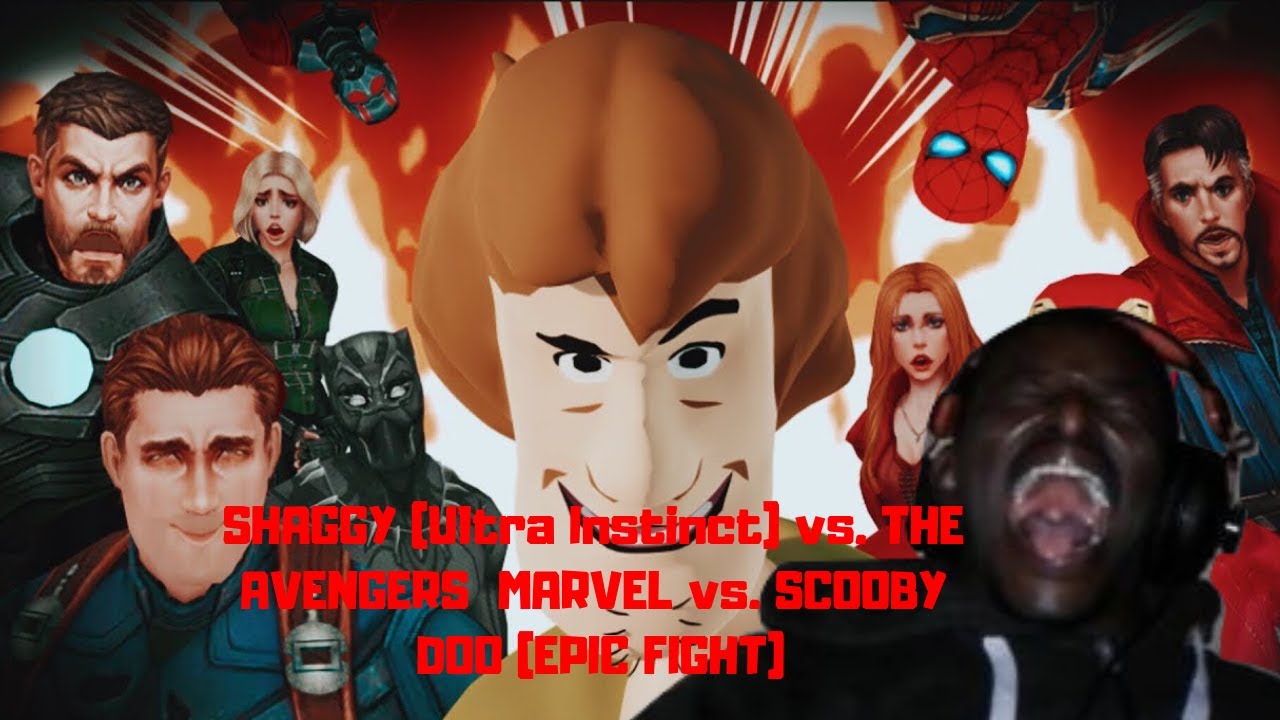 SHAGGY (Ultra Instinct) vs. THE AVENGERS MARVEL vs. SCOOBY DOO (EPIC ...
