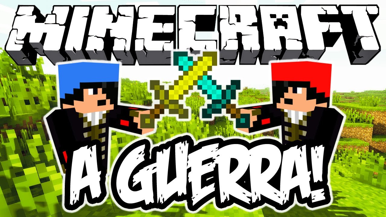 A Guerra! - Minecraft (NOVO) - YouTube