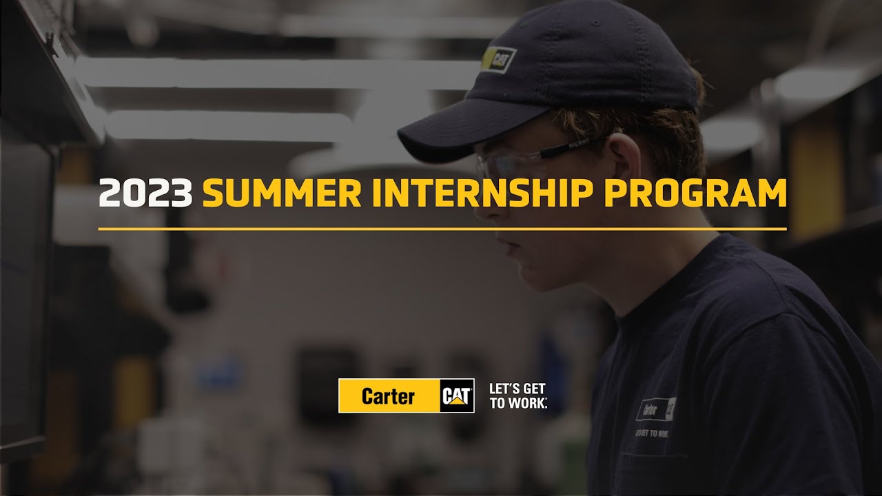 Carter Machinery 2023 Summer Internships - YouTube