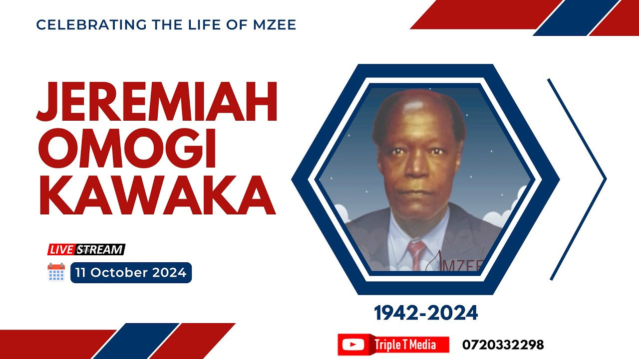 Celebration of life || Jeremiah .O. Kawaka ||1942-2024 - YouTube