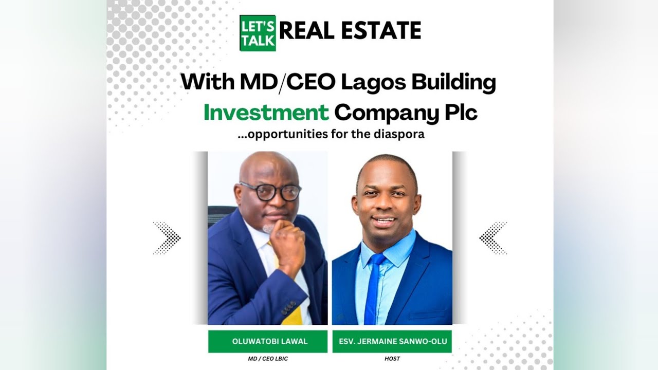Interview with Tobi Lawal MD/CEO Lagos Building Investment Company ...