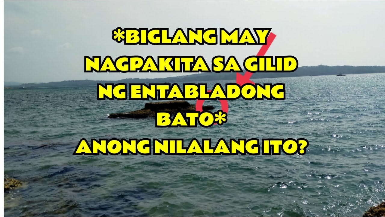 ENTABLADONG BATO SA DAGAT - YouTube