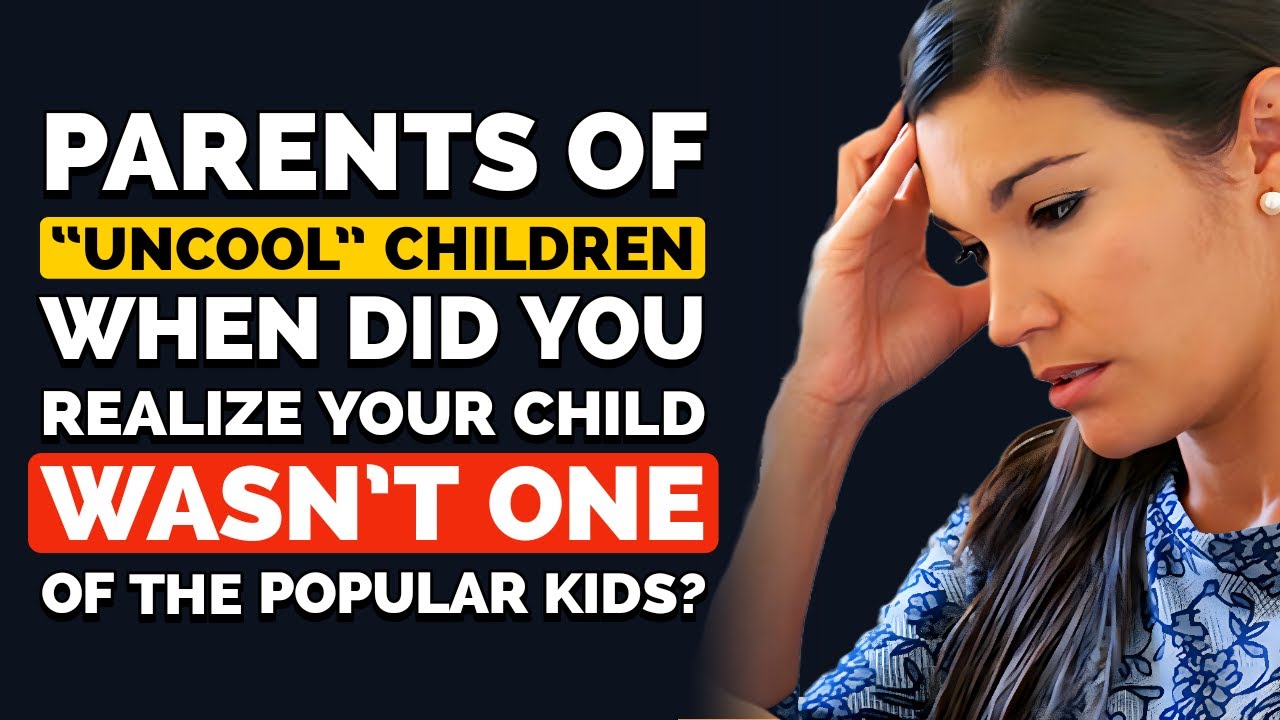 Parents of UNCOOL KIDS when did you Realize they weren't Cool? - Reddit ...