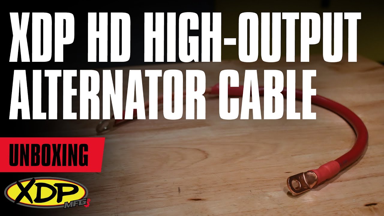 XDP HD High-Output Alternator Cable XD422 | XDP Unboxed - YouTube