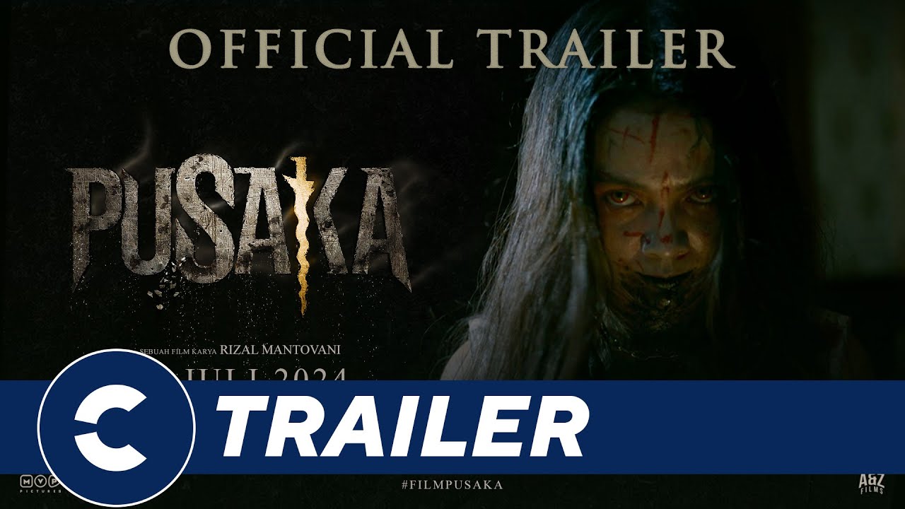 Official Trailer PUSAKA - Cinépolis Indonesia - YouTube