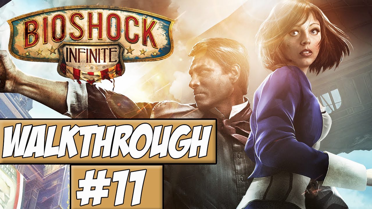 Bioshock Infinite Walkthrough Ep.11 w/Angel - Dimension Travel ...