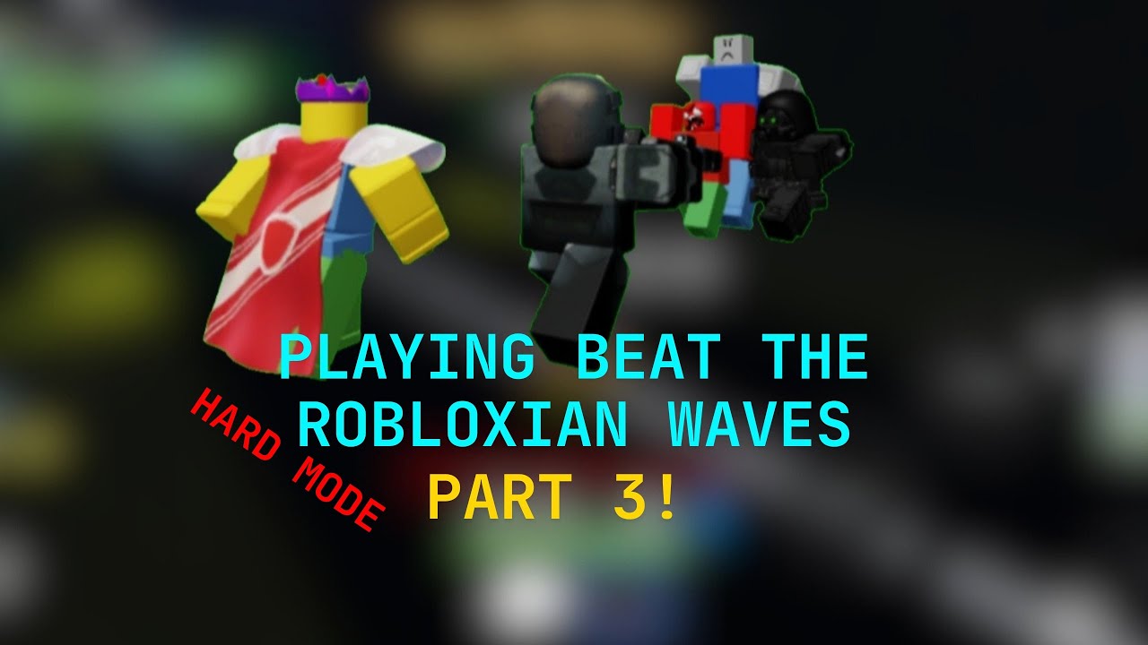 PLAYING BEAT THE ROBLOXIAN WAVES! (WE ACTUALLY WON?!) - YouTube