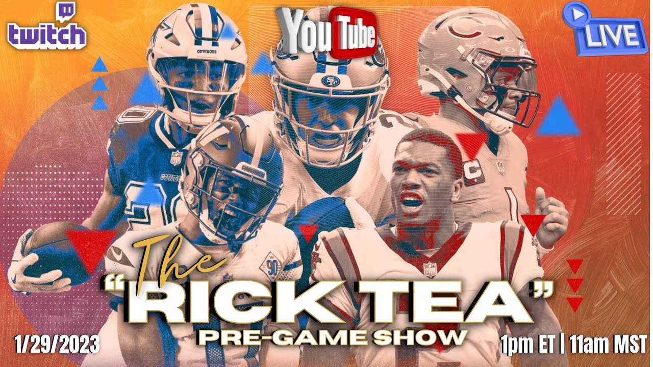 The "Rick Tea Pre-Game Show" NFC/AFC Championship week! - YouTube