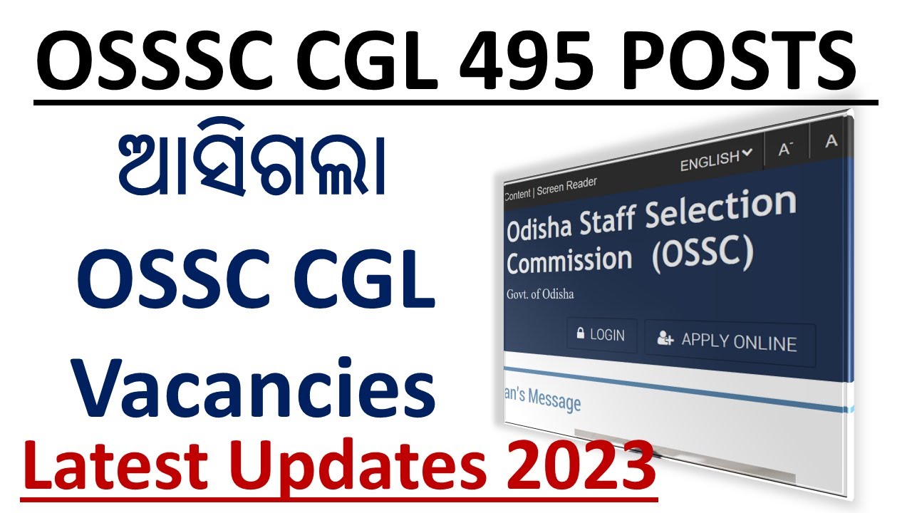 OSSC CGL 495 Post Vacancies Out 2023 || #OSSC #ossccgl - YouTube
