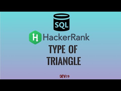 #21 Type of Triangle | HackerRank SQL Solutions - YouTube