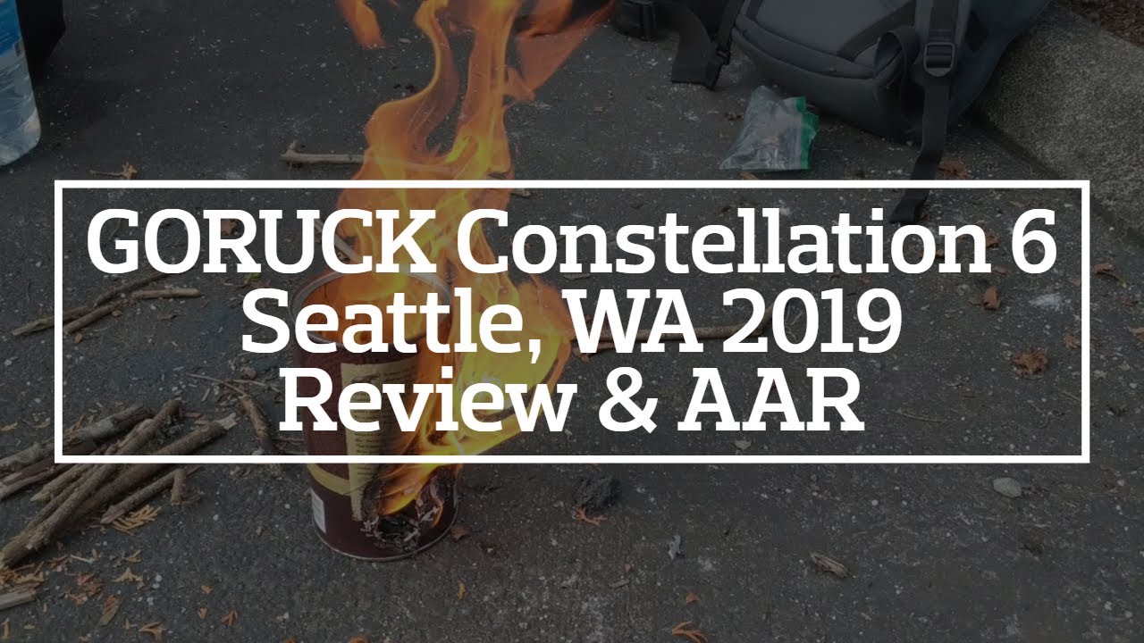 GORUCK Constellation 6 Review & AAR 2019 Urban Survival Rucking Event - YouTube