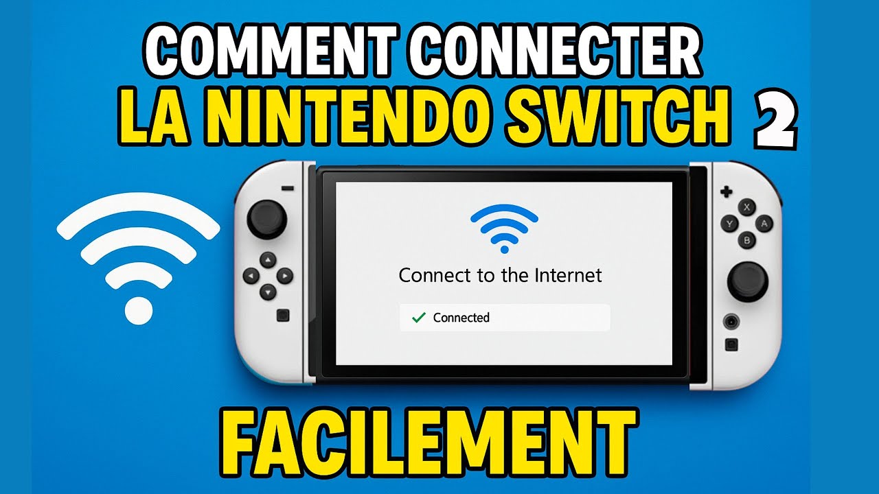 Comment Connecter la Nintendo Switch 2 à Internet FACILEMENT - YouTube
