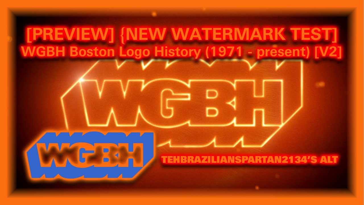 (PREVIEW) WGBH Boston Logo History (2nd Version) - YouTube