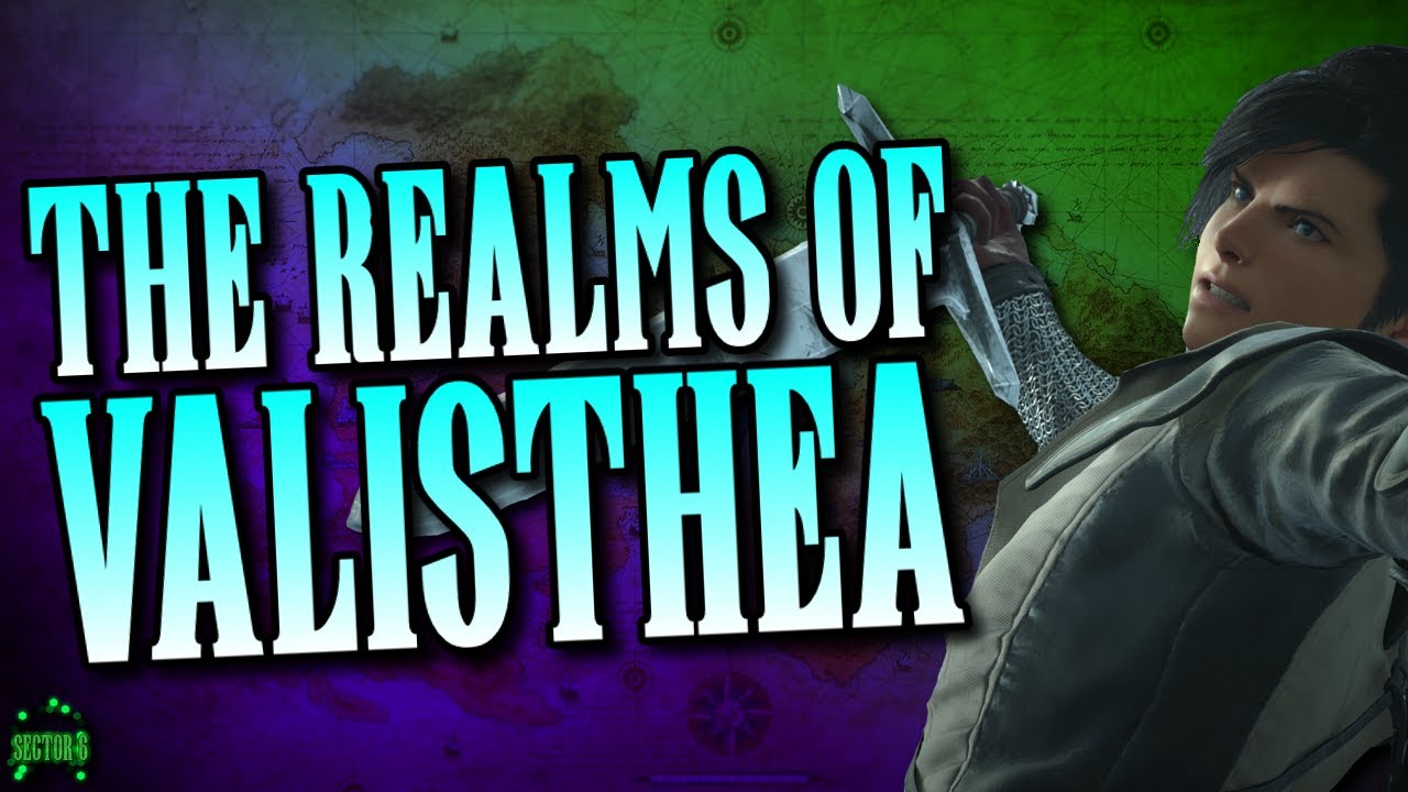Final Fantasy XVI - The Realms of Valisthea - YouTube