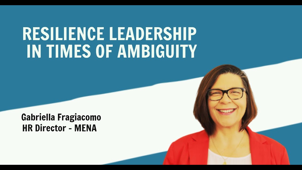 Resilience Leadership in times of ambiguity. - YouTube