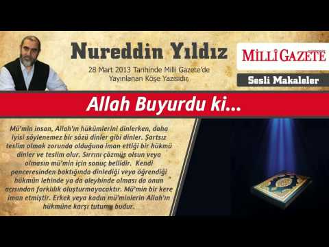 24) Allah Buyurdu ki - 28 Mart 2013 - Milli Gazete - Nureddin Yıldız - Sosyal Doku Vakfı