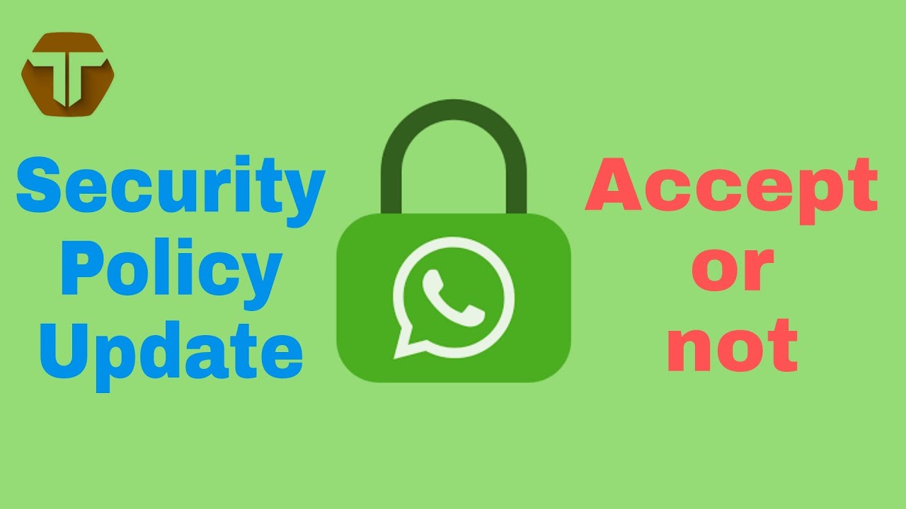 WhatsApp New Privacy policy | Update |TeCh TaRuN | - YouTube
