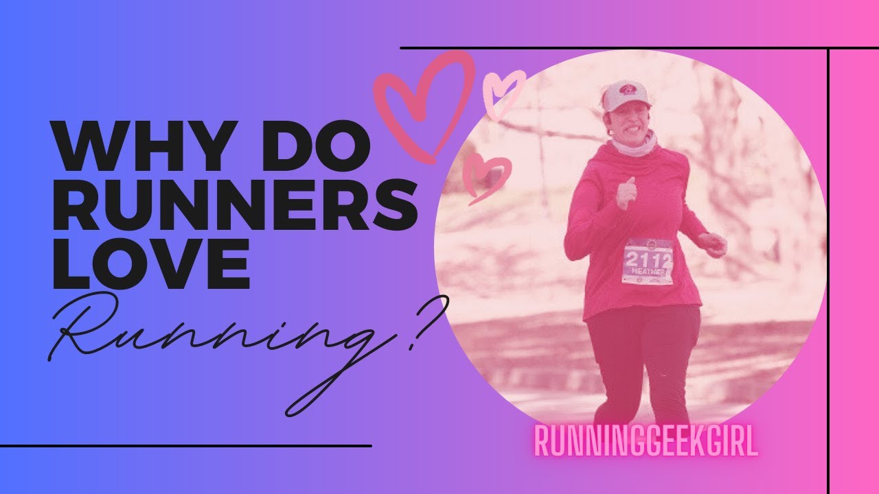 5 Reasons to Really LOVE Running! 🩷 | RunningGeekGirl - YouTube