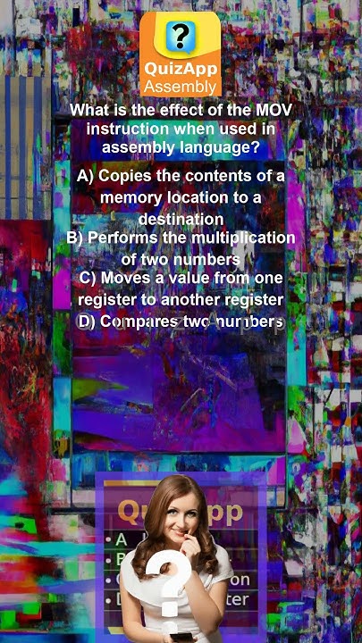 Assembly What is the effect of the MOV instruction when used in ...