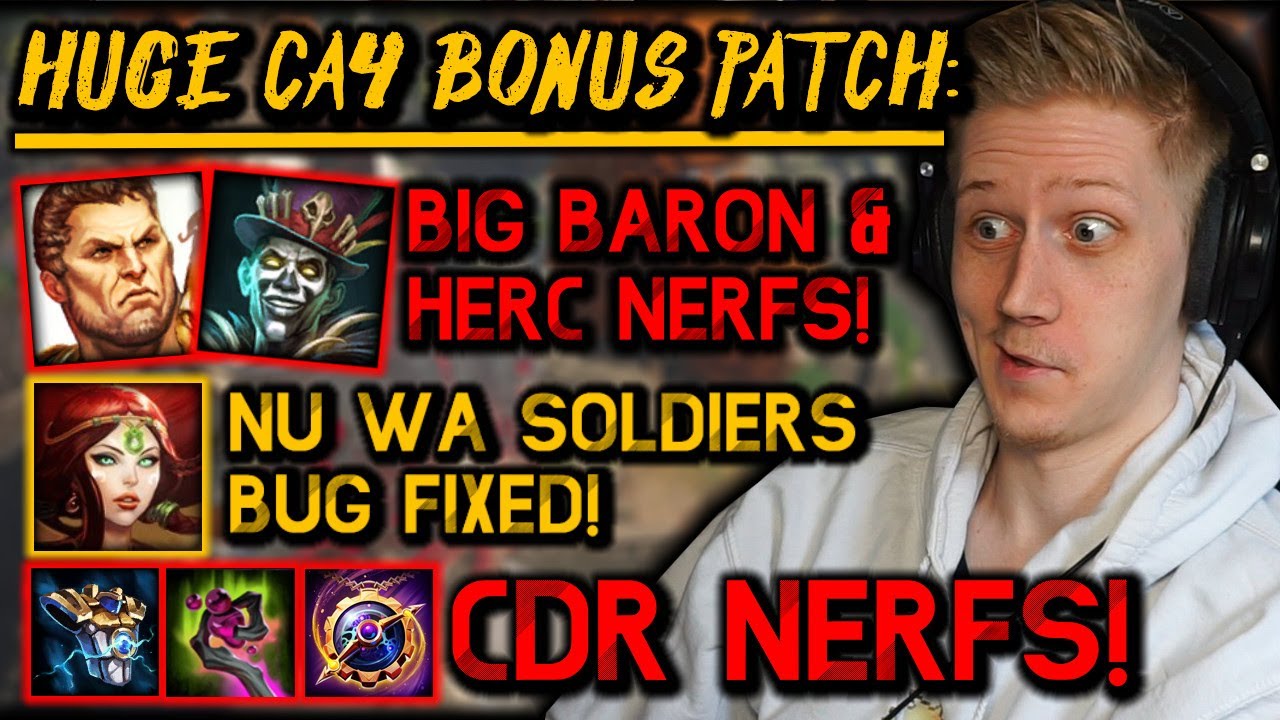 HUGE Balance Patch: Baron & Herc Nerfs, Nu Wa Fixed, CDR Nerfs & More ...