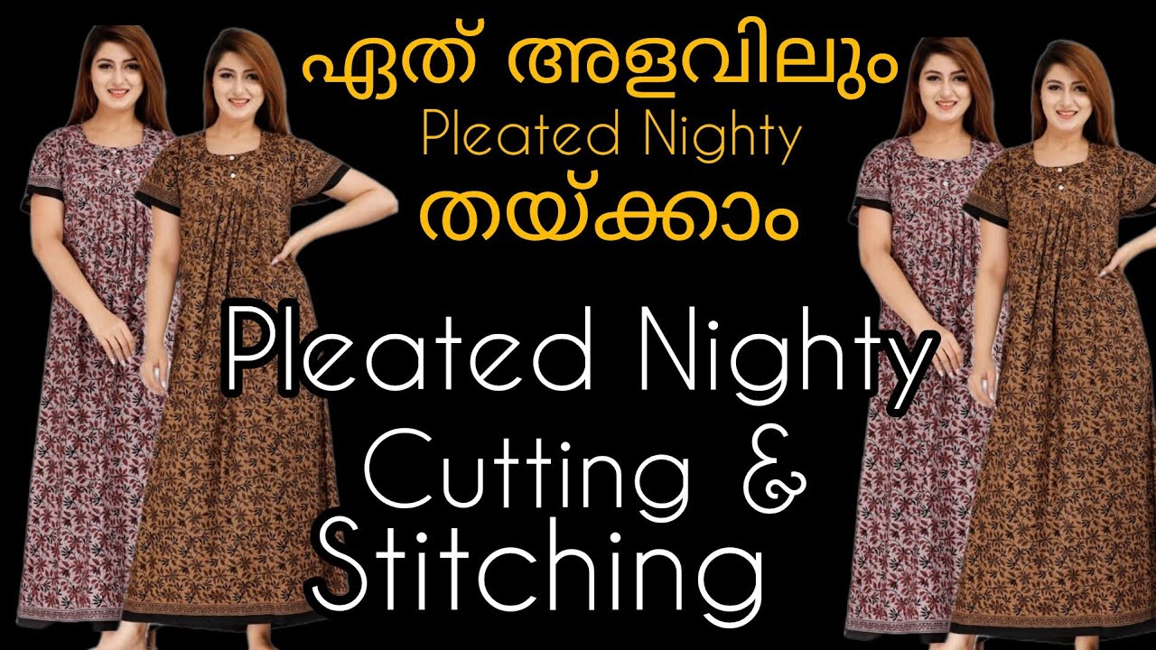 🥰 Nighty Cutting and Stitching/ Pleated Nighty Cutting Easy Method for ...