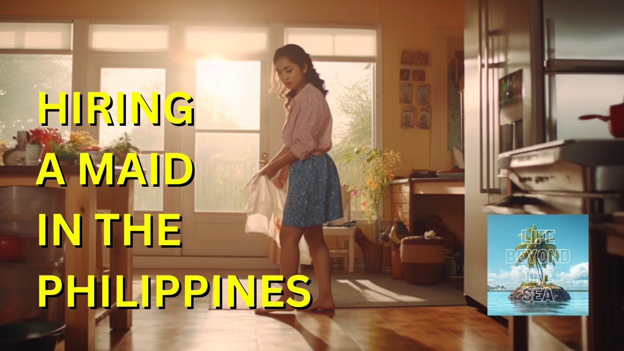Hiring A Maid in the Philippines - Things To Consider First - YouTube