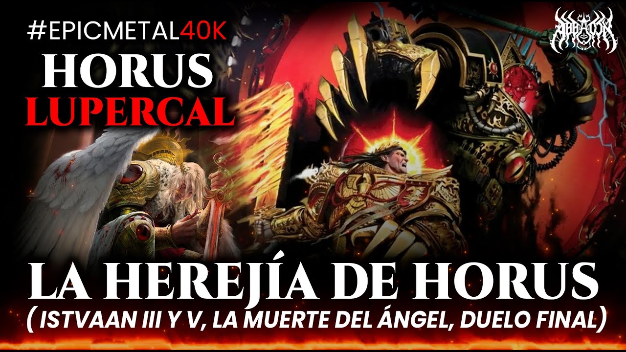 La Herejía de Horus - WARHAMMER 40k EPIC SONG 2024 - YouTube