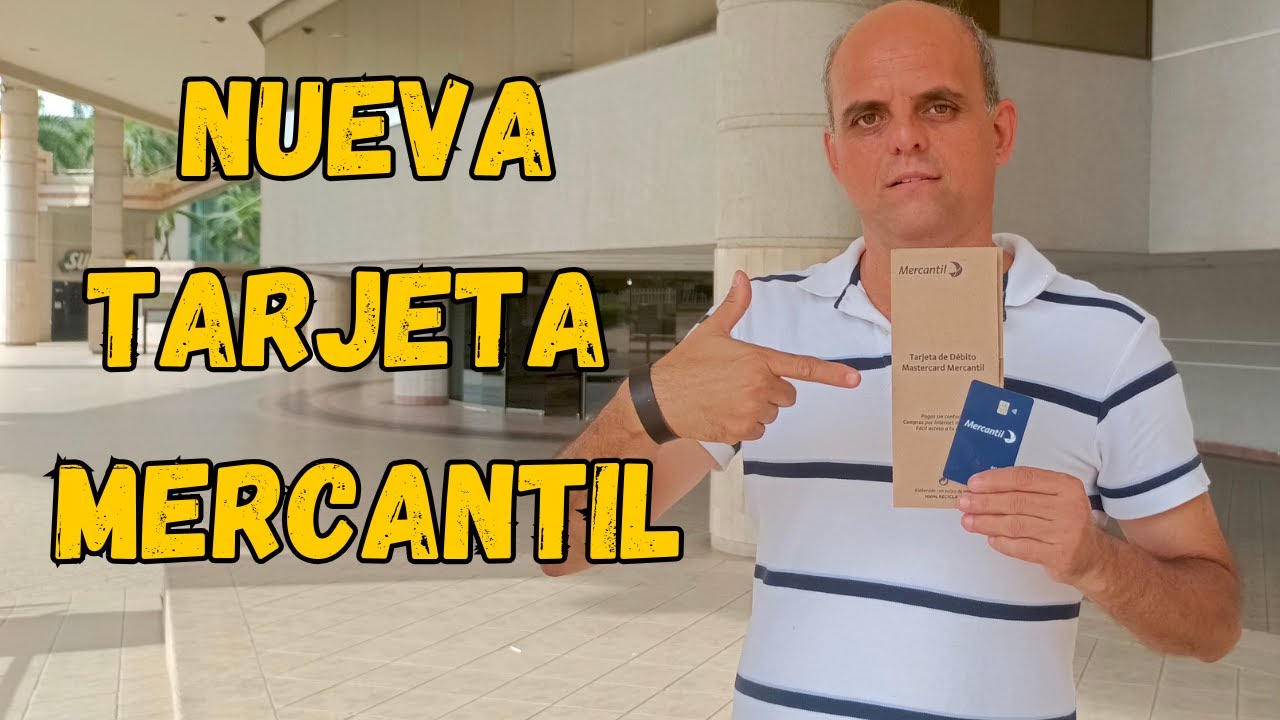 NUEVA TARJETA BANCO MERCANTIL VENEZUELA MASTERCARD DEBITO - YouTube