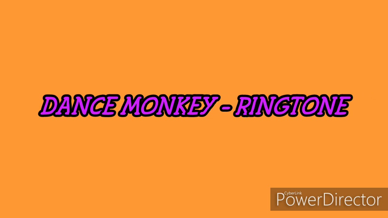 DANCE MONKEY - RINGTONE - YouTube