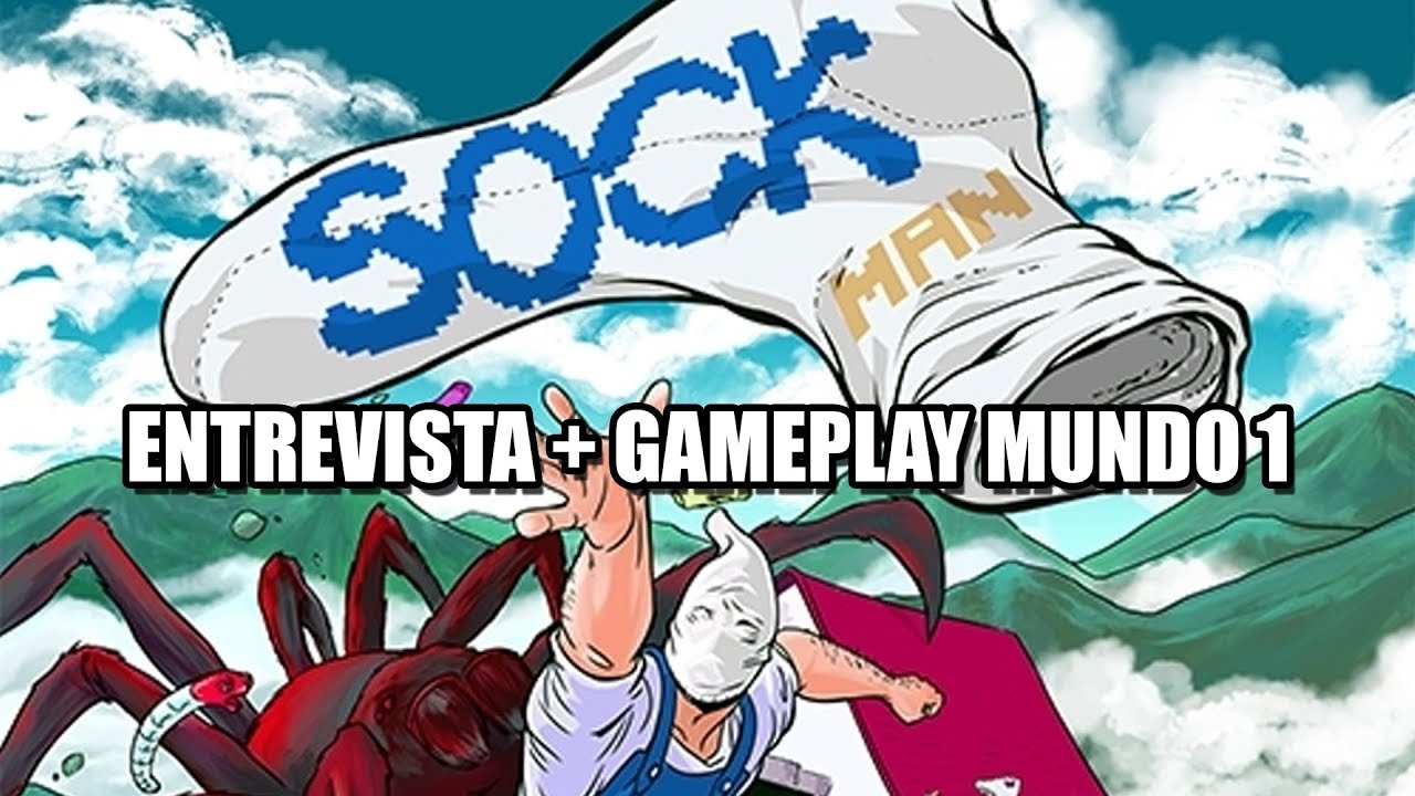 SOCKMAN ENTREVISTA Y GAMEPLAY MUNDO 1 - YouTube